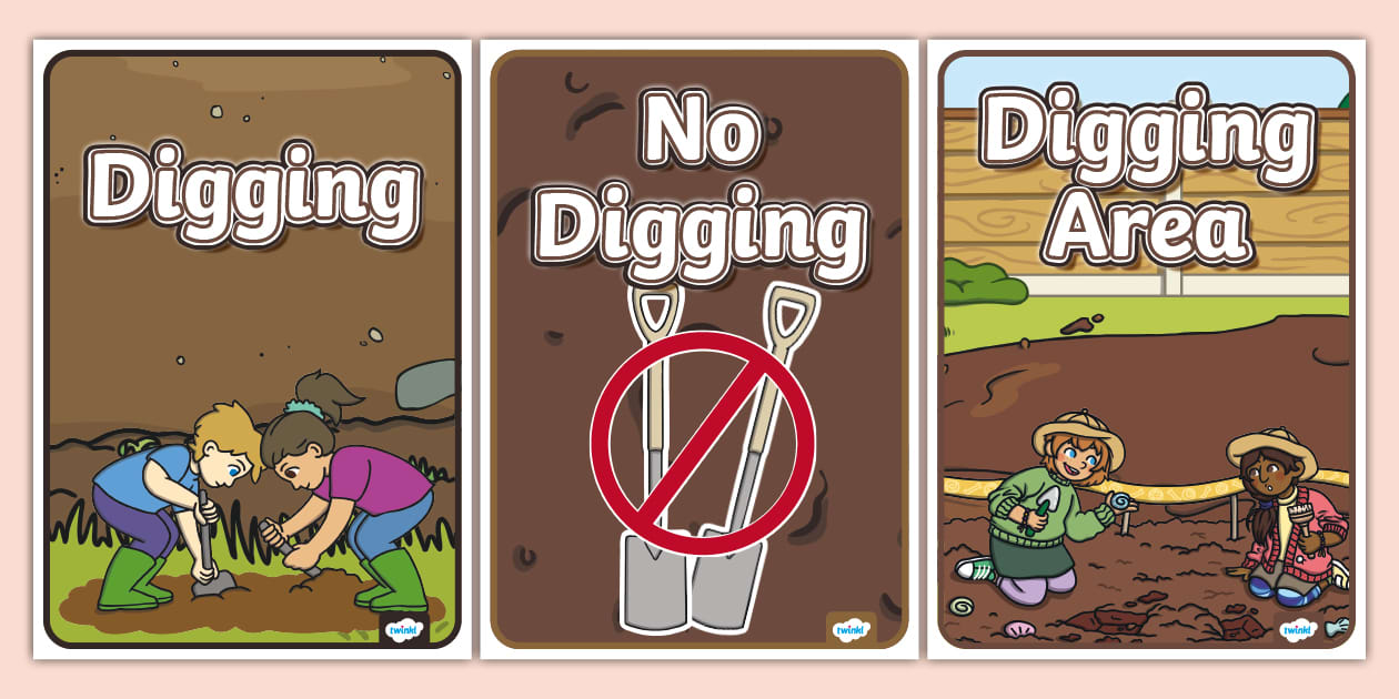 👉 Digging Area Sign - Role Play Digging Area - Twinkl