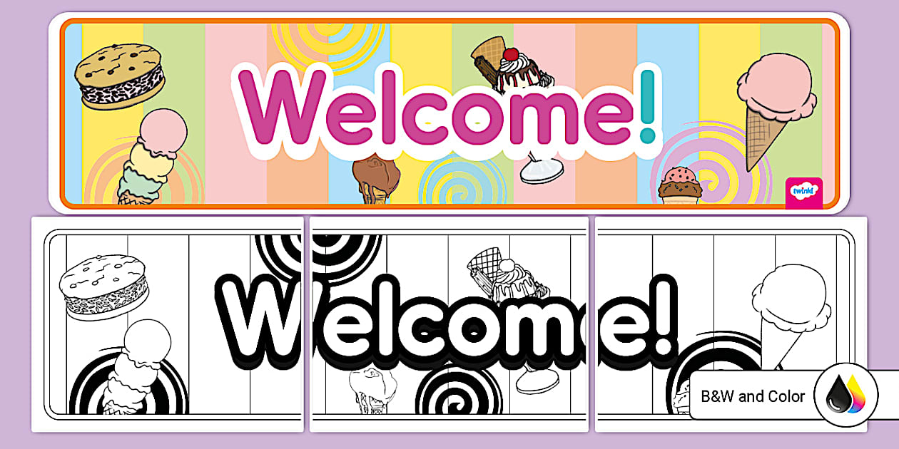 Ice Cream Welcome Banner for Classroom Displays | Twinkl USA