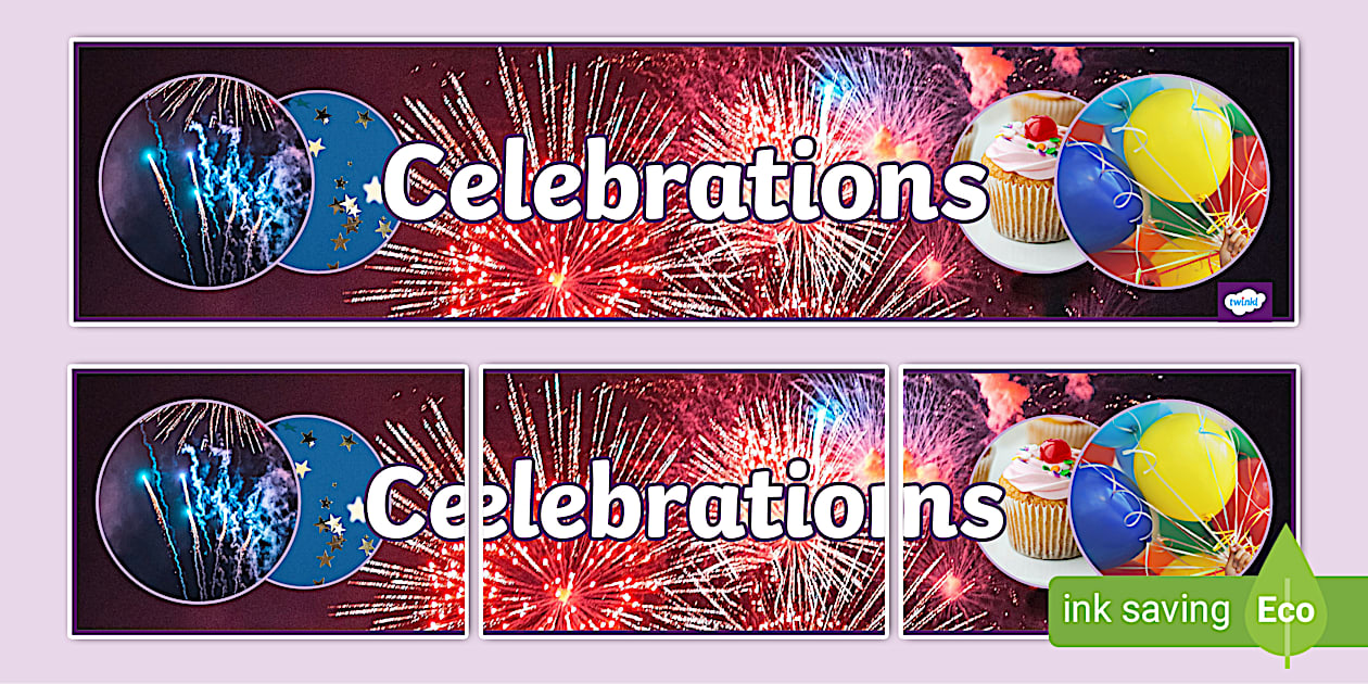 Celebrations Display Banner,Celebration (teacher made)