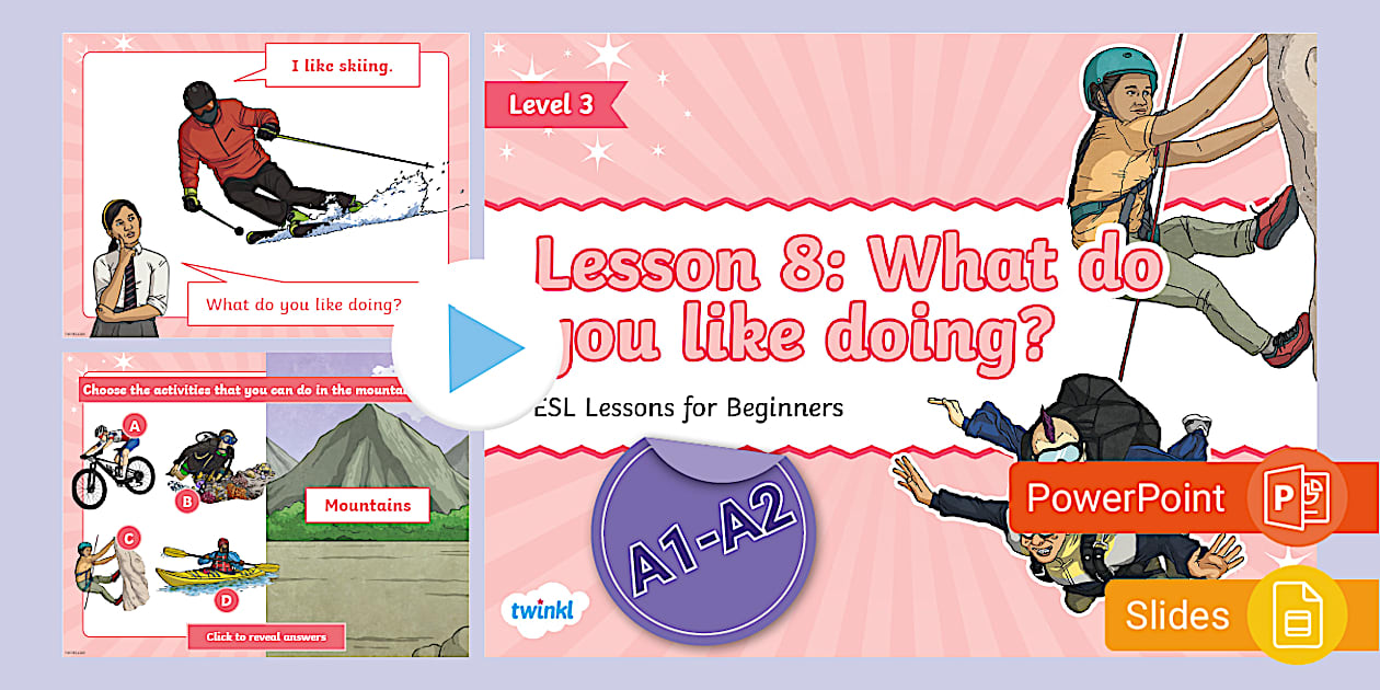 ESL Curriculum Level 3, Lesson 8 (teacher made) - Twinkl