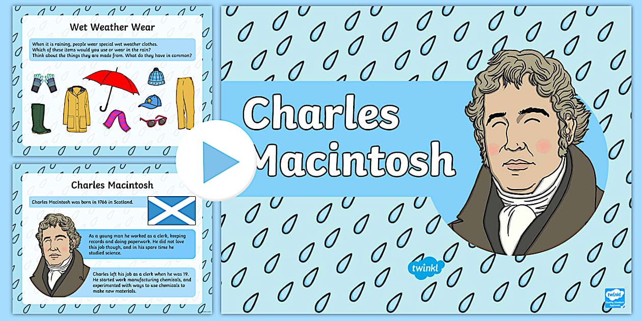 Charles Macintosh Information PowerPoint (teacher made)