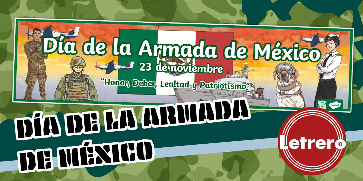 Letrero: Día de la Armada de México