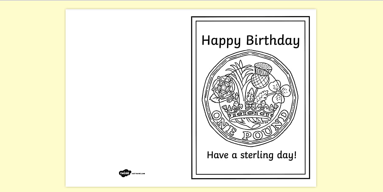 Pound Coin Happy Birthday Card Colouring Activity - Twinkl