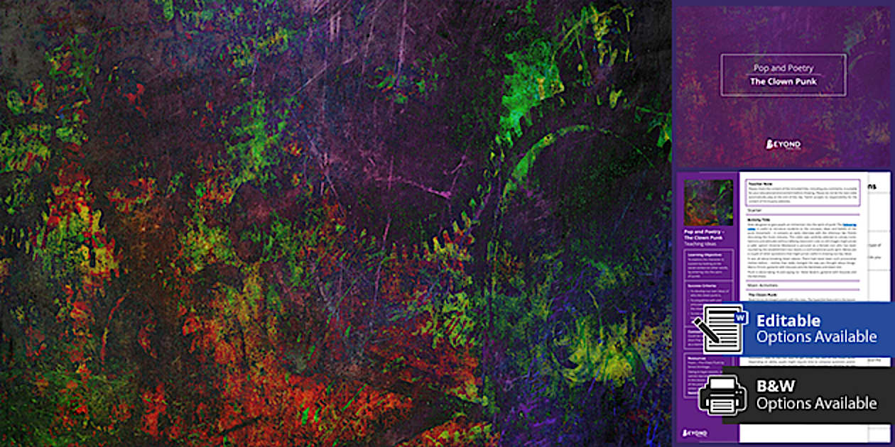 Pop Music and Poetry Lesson 4: The Clown Punk | Beyond