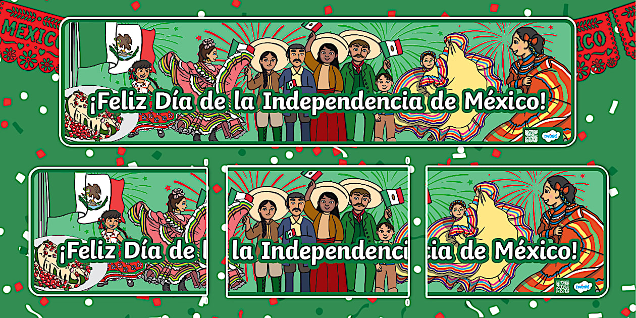 Feliz Día de la Independencia de México - letrero - Twinkl