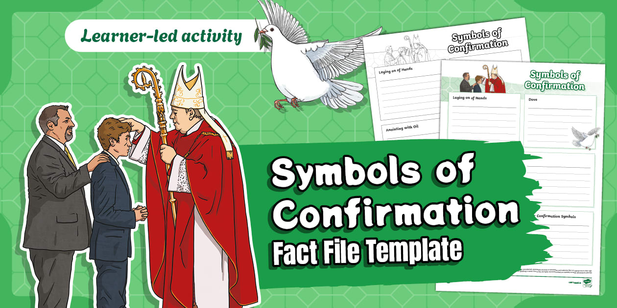 Symbols of Confirmation Fact File Template