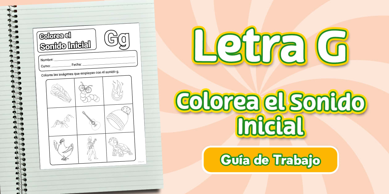 Guía de Trabajo | Letra G | Lectoescritura | 1° Básico