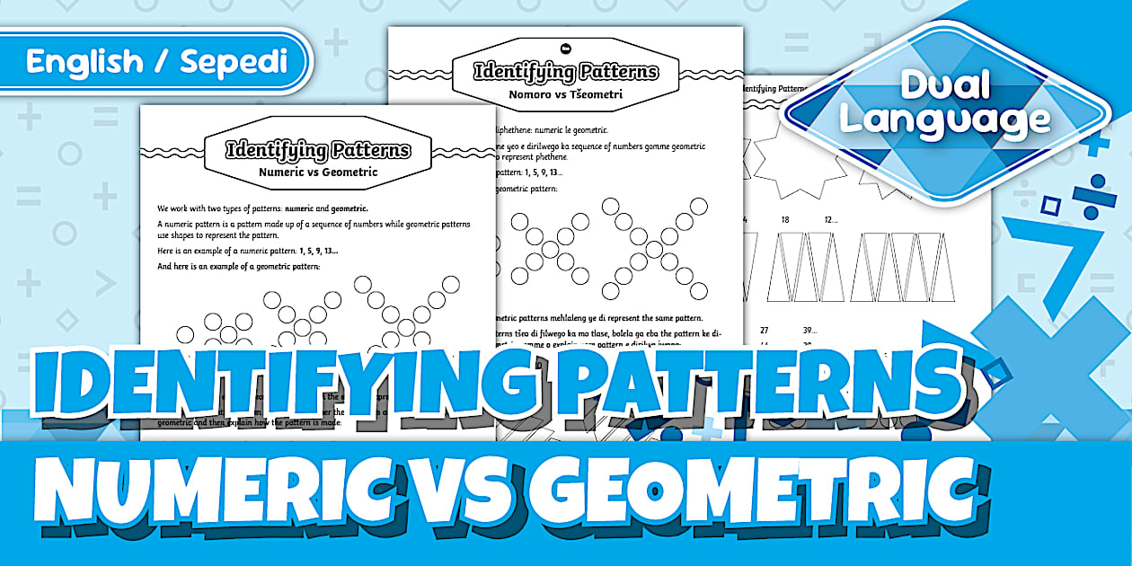Grade 7 Maths - Term 3 - Identifying Patterns – Numeric vs Geometric ...