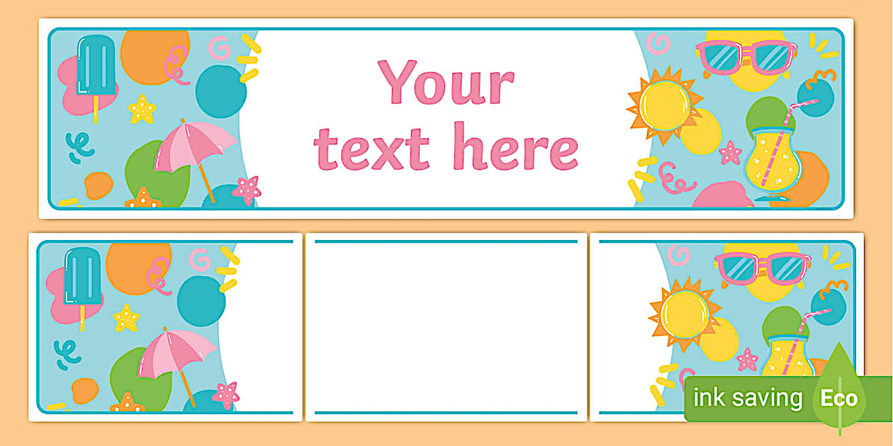 Summer Vibes Themed Editable Display Banner (teacher made)