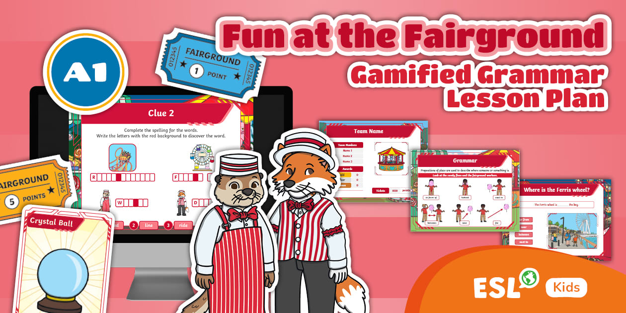 ESL Gamified Grammar: Fun at the Fairground - Teacher Guide