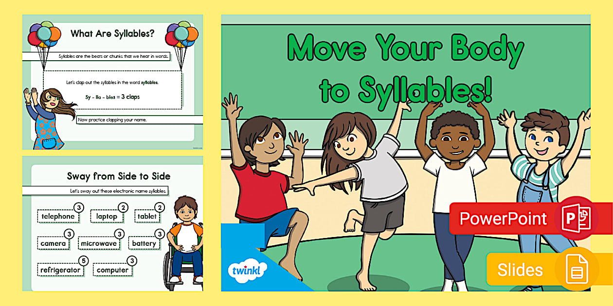 Move Your Body to Syllables! PowerPoint & Google Slides