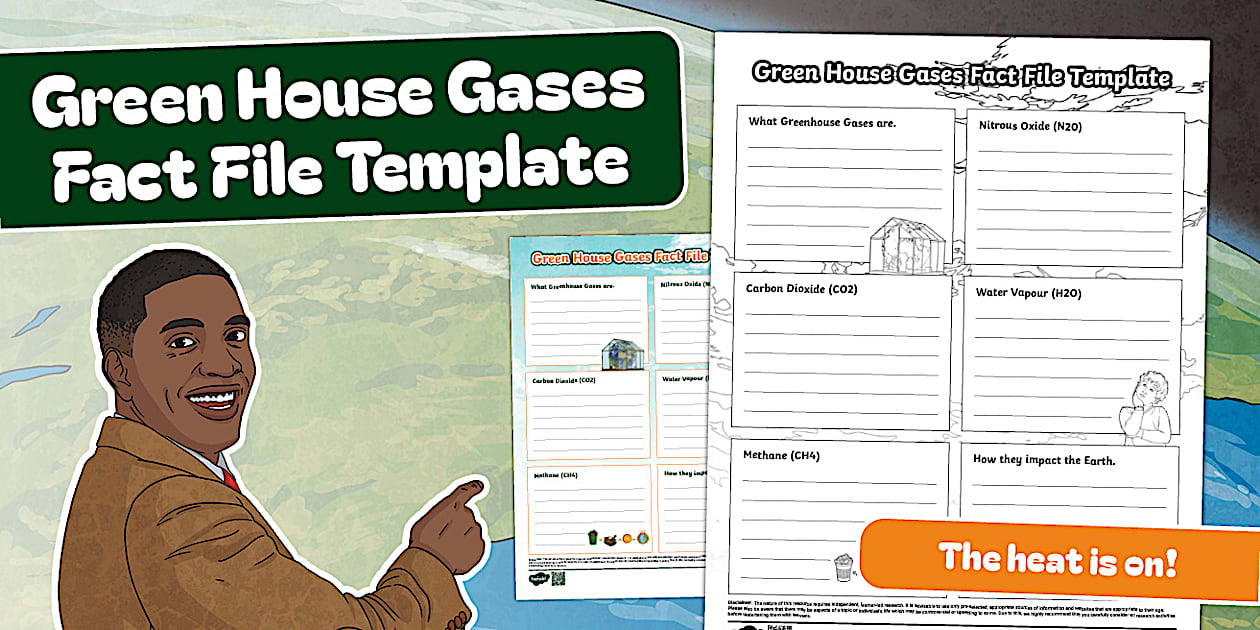 Green House Gases Fact File Template