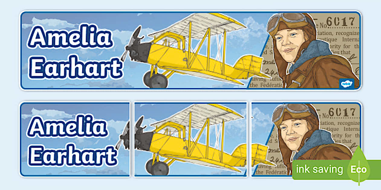 Amelia Earhart (Display Banner) (teacher made) - Twinkl