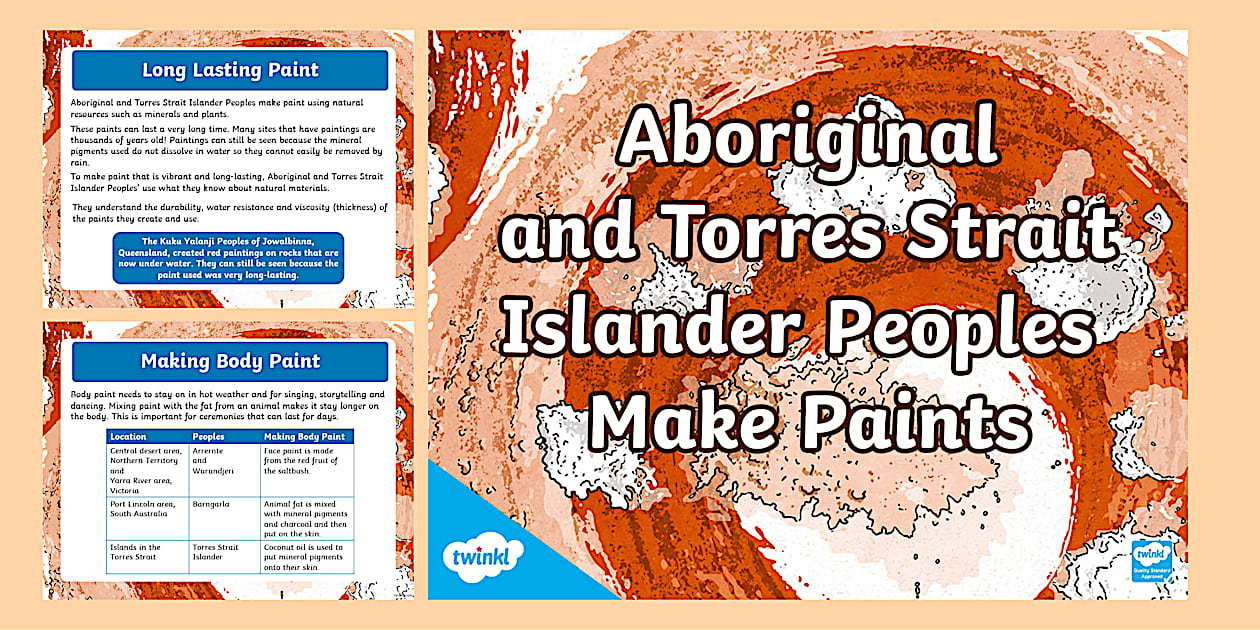 Aboriginal and Torres Strait Islander Peoples Make Paints
