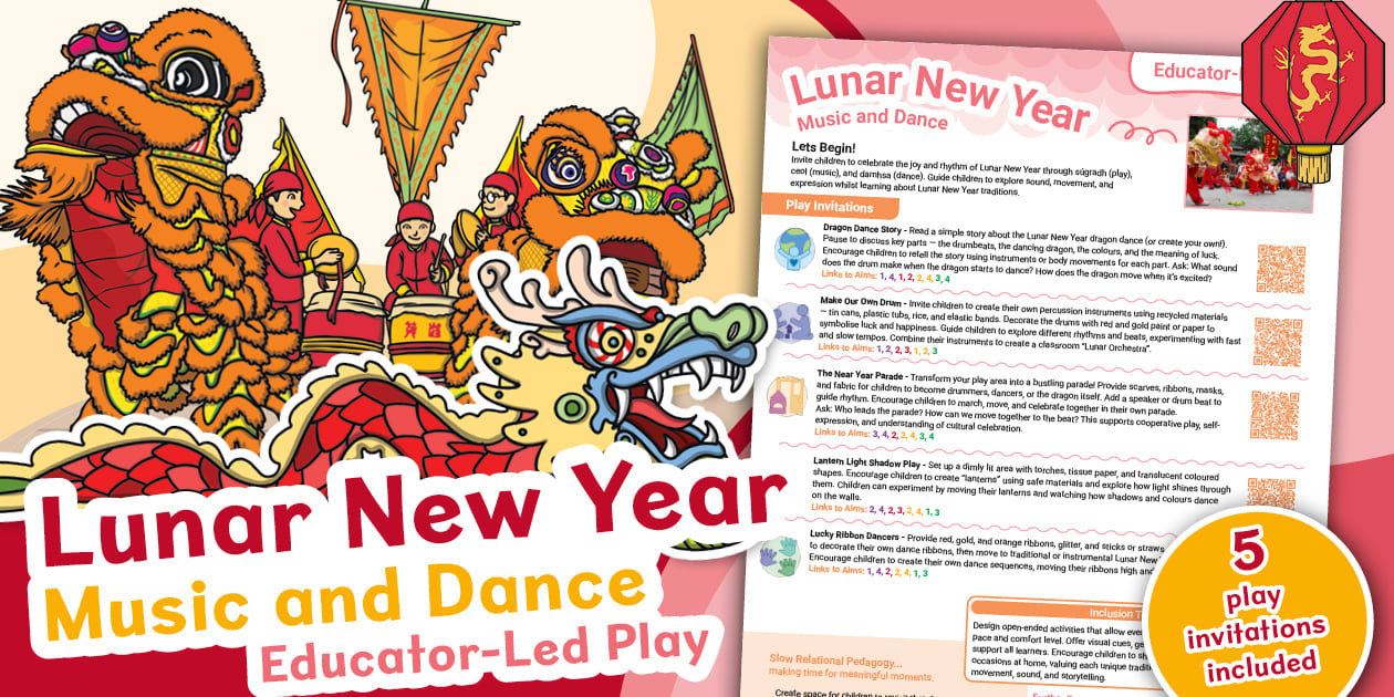 Lunar New Year- Music and Dance Educator-Led Play