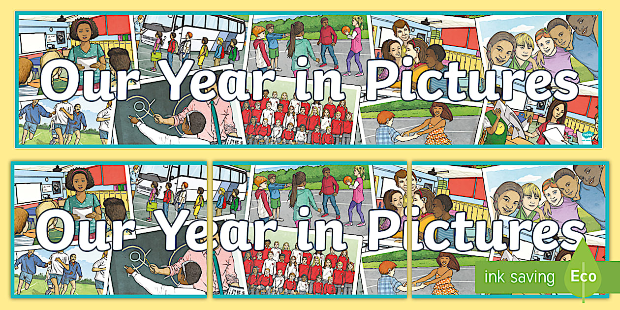 Our School Year Calendar Collage Display Banner - Twinkl
