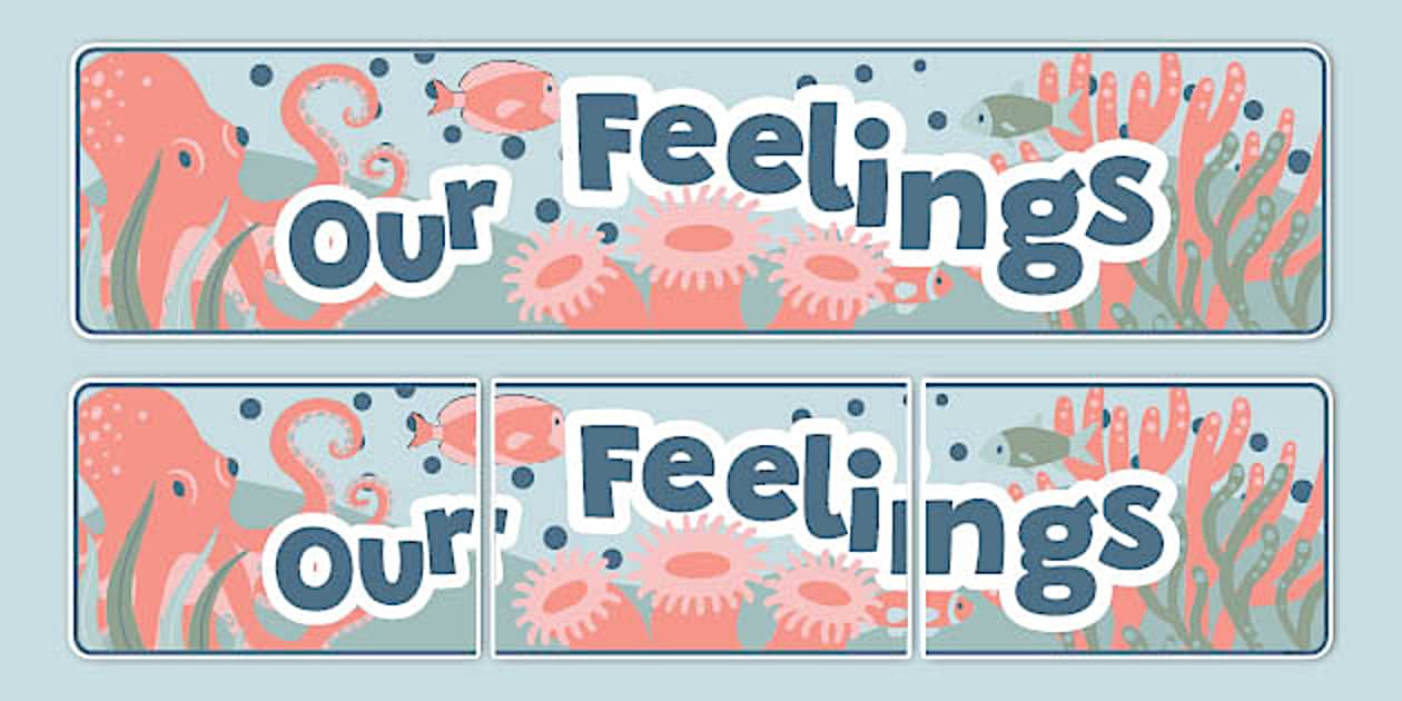 Under the Sea-Themed Our Feelings Display Banner - Twinkl