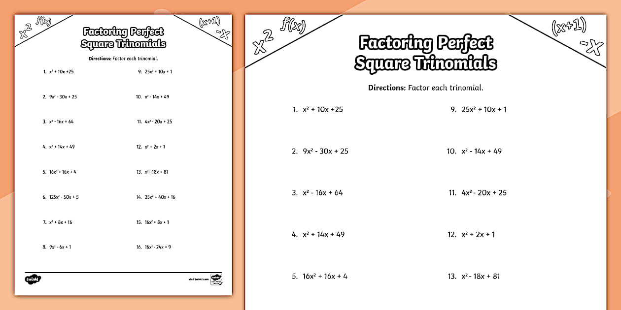 Algebra I: Factoring Perfect Square Trinomials Practice