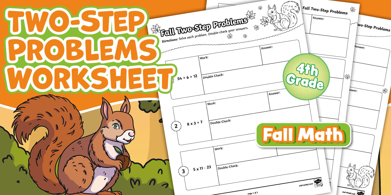 Fourth Grade Two-Step Problems Fall Worksheet (teacher made)