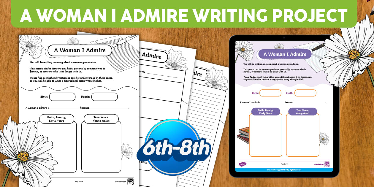 Woman I Admire Writing Prompt | ELA Resources | Twinkl USA
