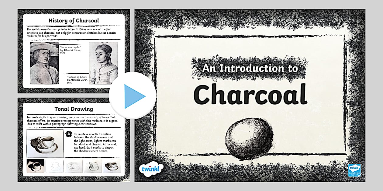 KS2 Art: An Introduction to Charcoal PPT (teacher made)