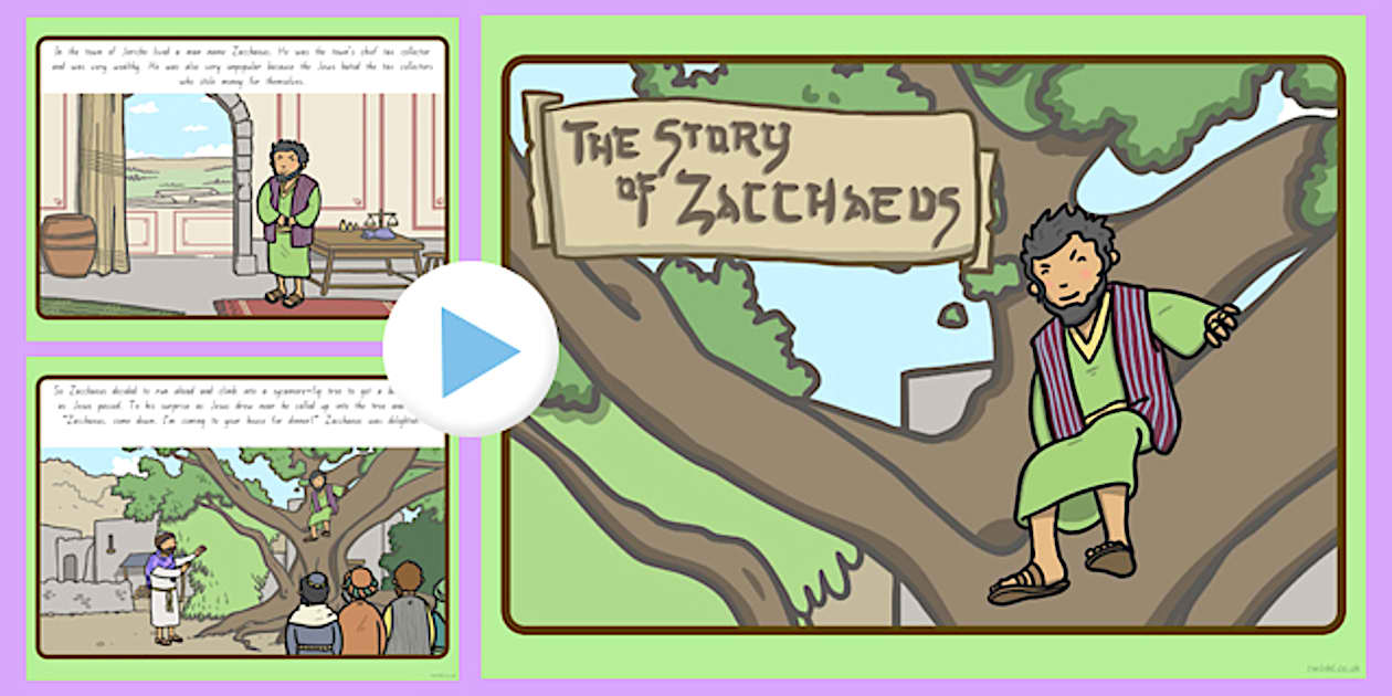Zacchaeus Bible Story PowerPoint | Christianity | Twinkl USA