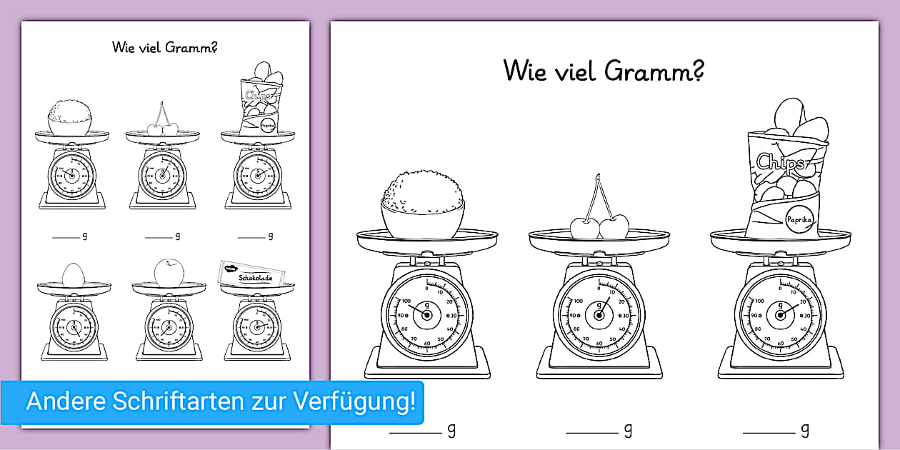 Wie viel Gramm? - Arbeitsblatt