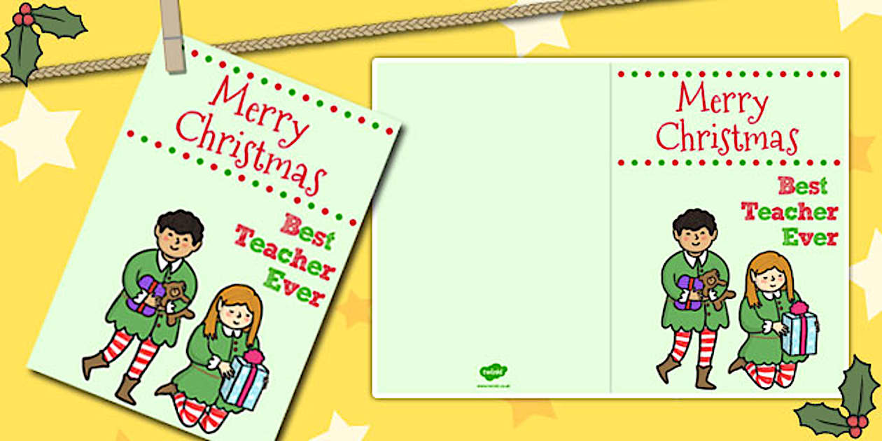 Best Teacher Ever Christmas Card (teacher made) - Twinkl