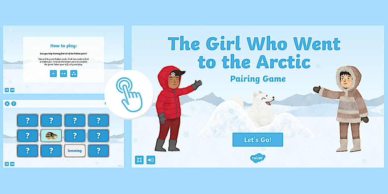 The Girl Who Went to the Arctic Pairing Game - Twinkl