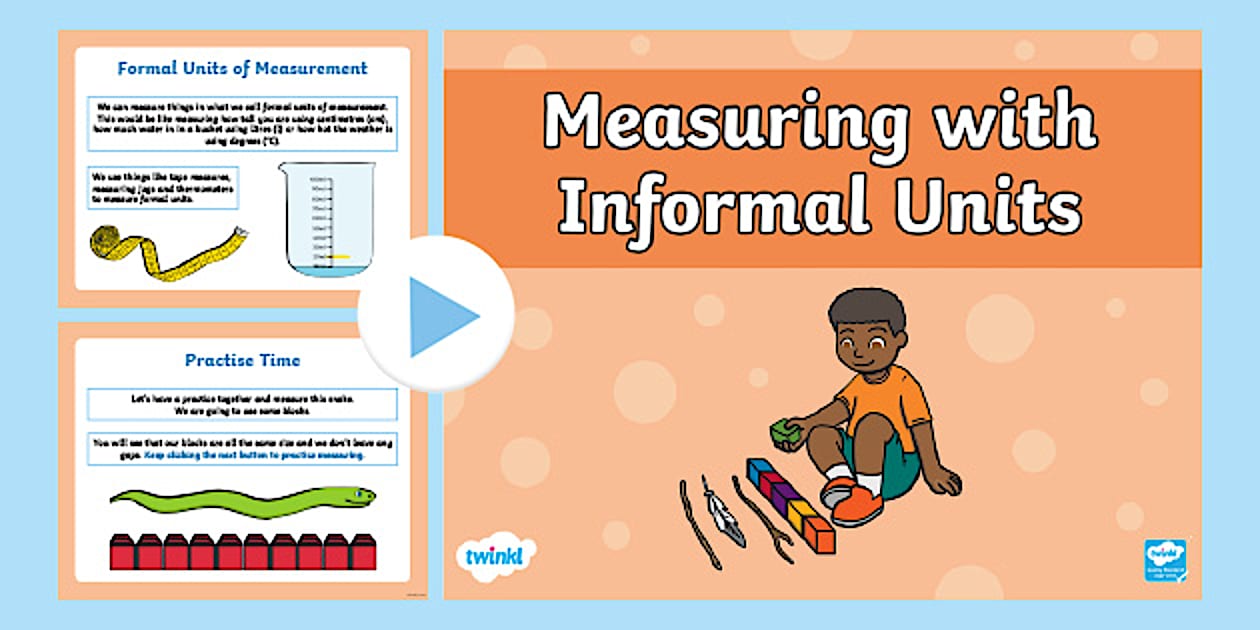Measuring with Informal Units PowerPoint (teacher made)