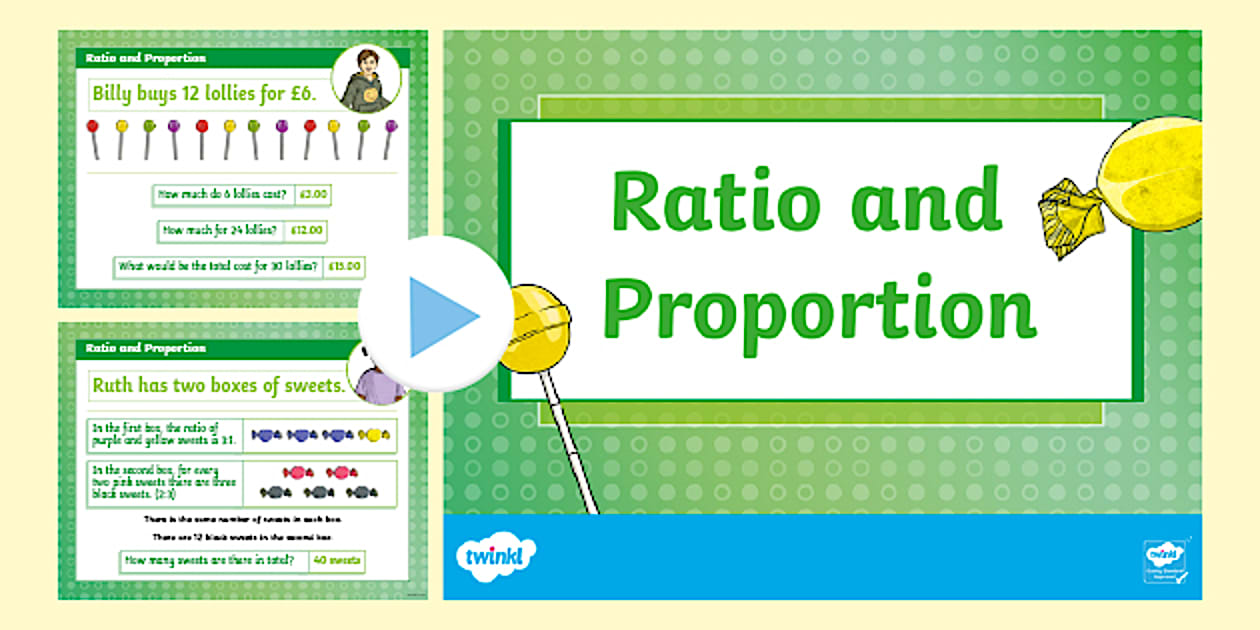 Ratio and Proportion PowerPoint - Twinkl