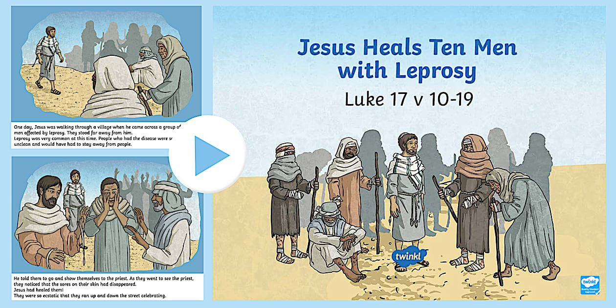 Jesus Heals Ten Men with Leprosy PowerPoint (teacher made)