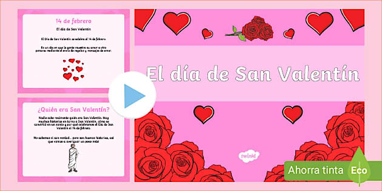 PowerPoint: El día de San Valentín (teacher made) - Twinkl