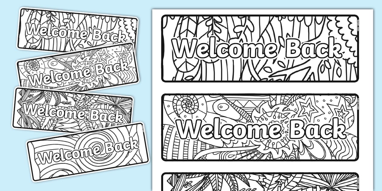 Welcome Back Mindful Colouring Bookmarks