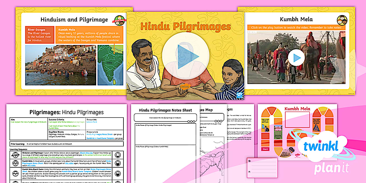 RE: Pilgrimages: Hindu Pilgrimages Year 4 Lesson Pack 3