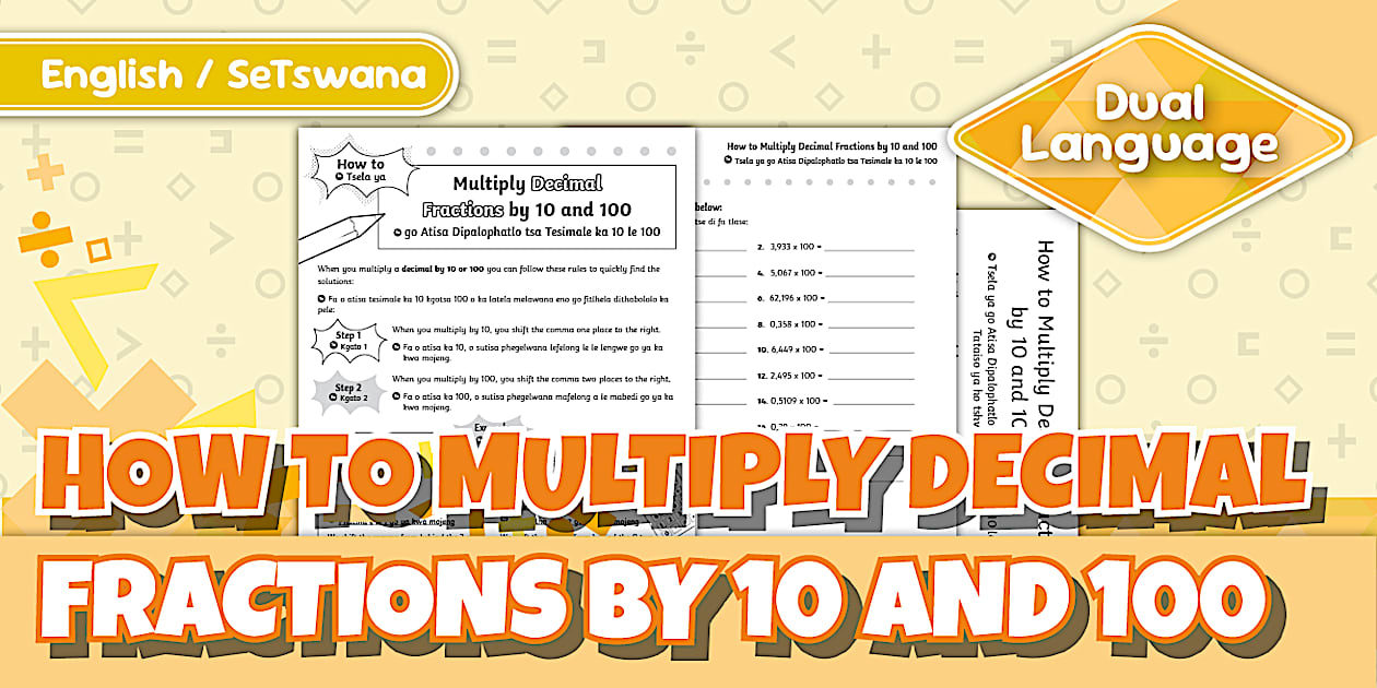 How to Multiply Decimal Fractions by 10 and 100 Setswana