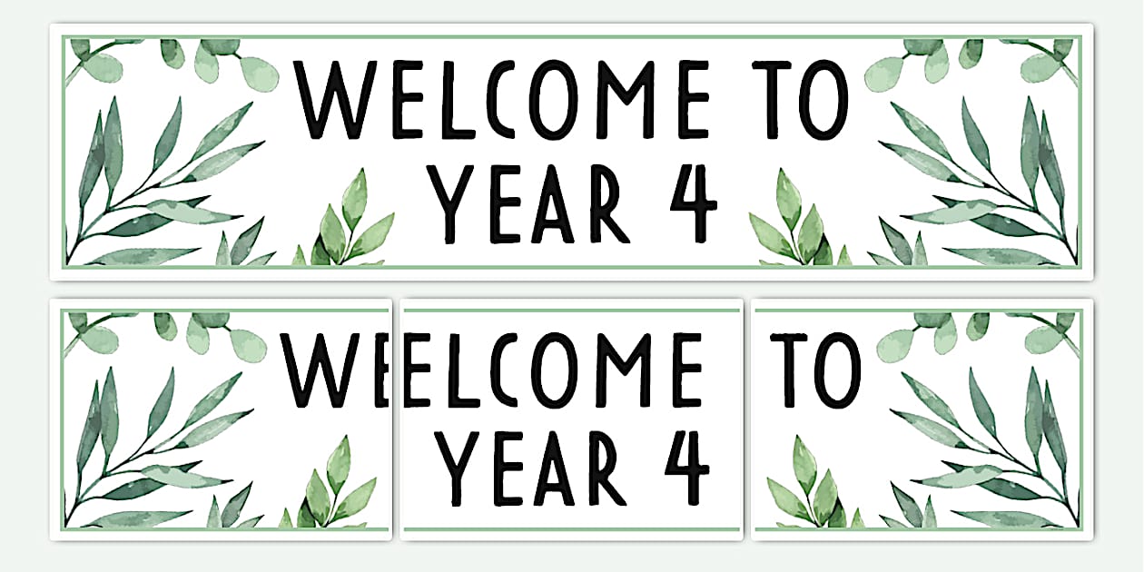Botanical-Themed Welcome to Year 4 Display Banner - Twinkl