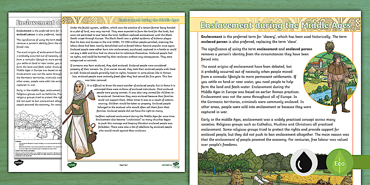 Enslavement during the Middle Ages Fact File