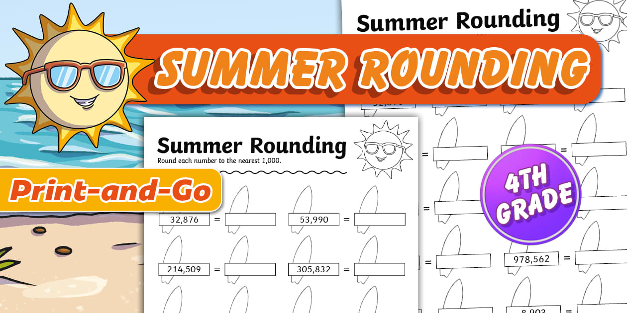 Fourth Grade Rounding to the Nearest 1,000 Summer Worksheet