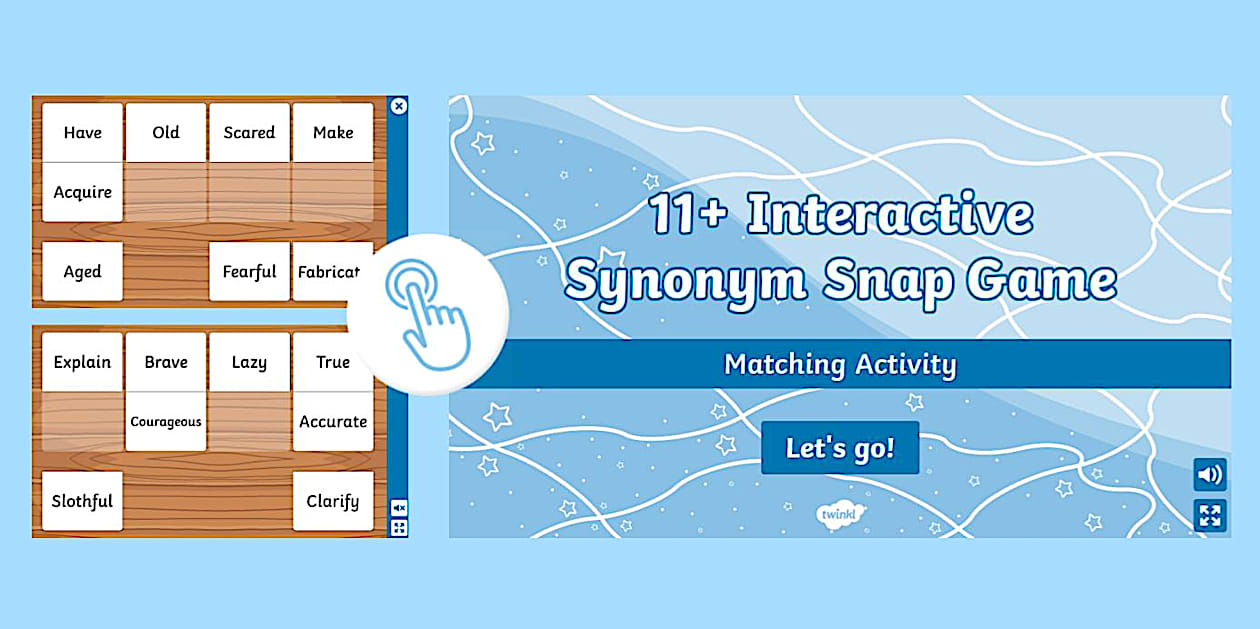 11+ Interactive Synonym Snap Game (teacher made) - Twinkl