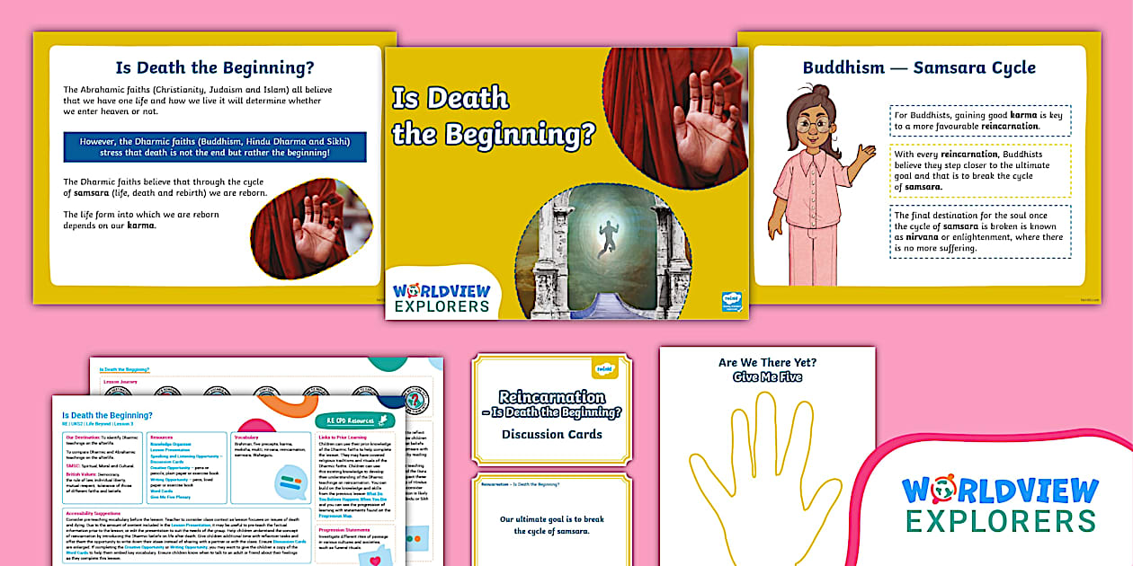 RE: Life Beyond UKS2 Lesson Pack 3 - Is Death The Beginning?