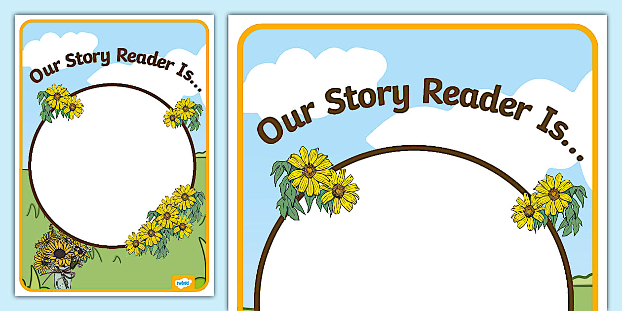 Sunflower-Themed Our Story Reader Is... Display Poster
