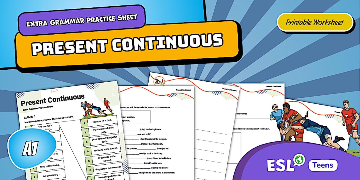 Present Continuous Practice Sheet for Teens (A1)