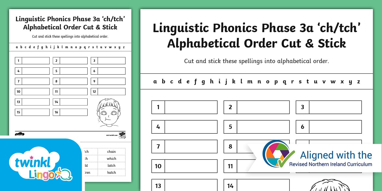 Linguistic Phonics Phase 3a 'ch/tch' Alphabetical Order