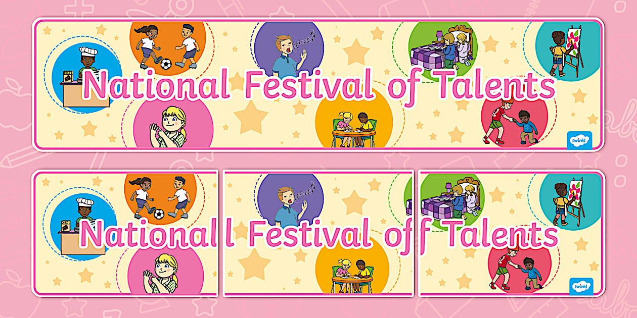 National Festival of Talents Display Banner (teacher made)