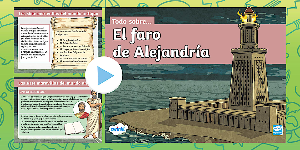 Presentación: Todo sobre el faro de Alejandría - Twinkl