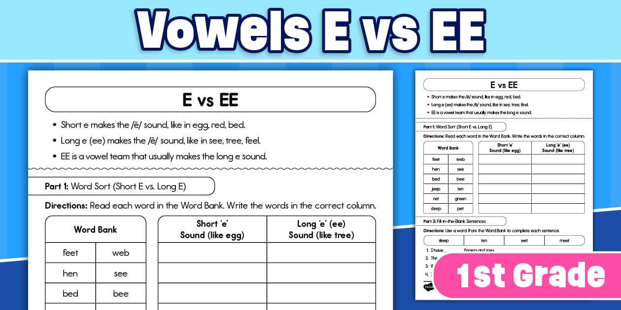 First Grade E vs EE Worksheet