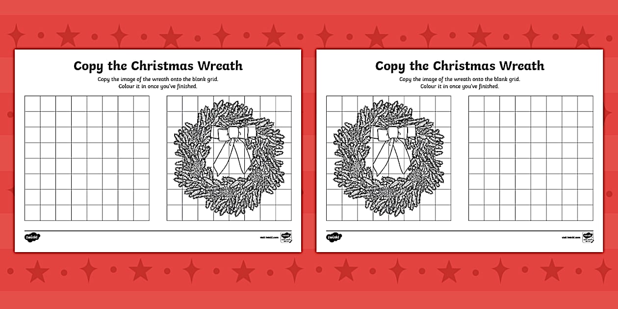 Copy the Christmas Wreath Worksheet (teacher made) - Twinkl