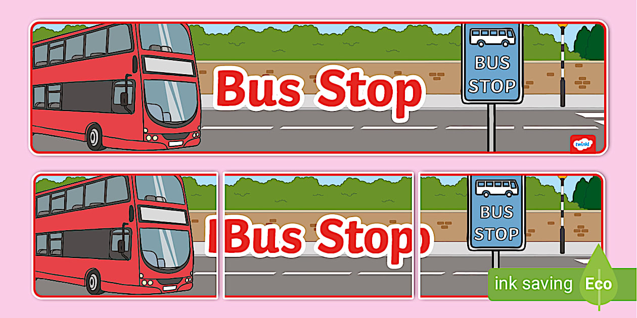 Bus Stop Display Banner (teacher made) - Twinkl