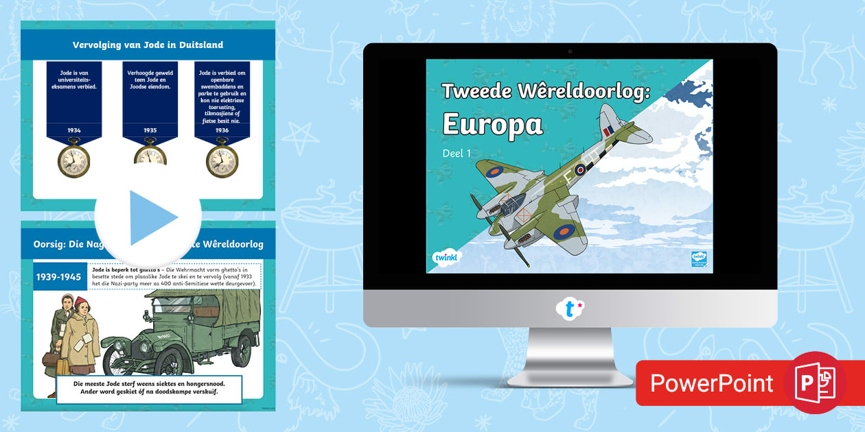 Tweede Wêreldoorlog: Europa Deel 1 PowerPoint - Twinkl